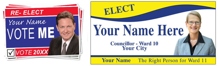 ELECTION SIGNS - Custom Graphics